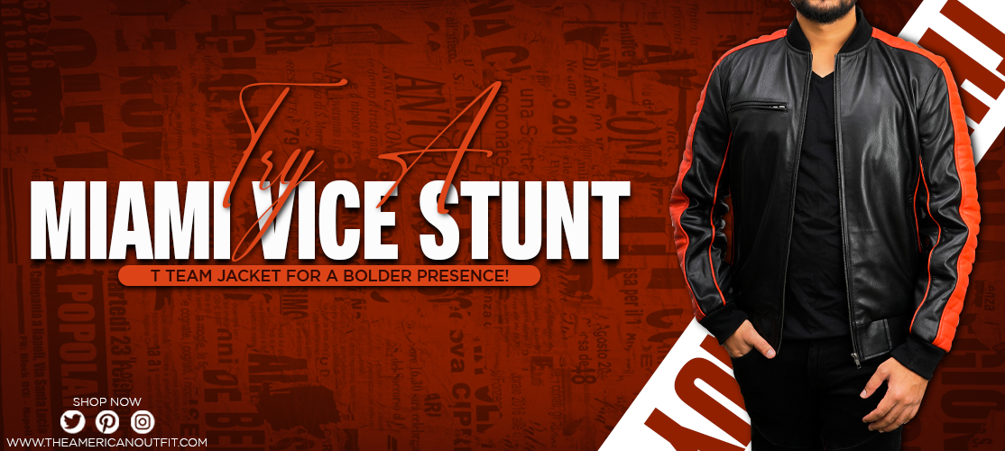 Try A Miami Vice Stunt Team Jacket For A Bolder Presence!